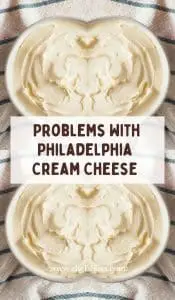 Philadelphia Cream Cheese Watery (Reason & Solution) – ChefsBliss