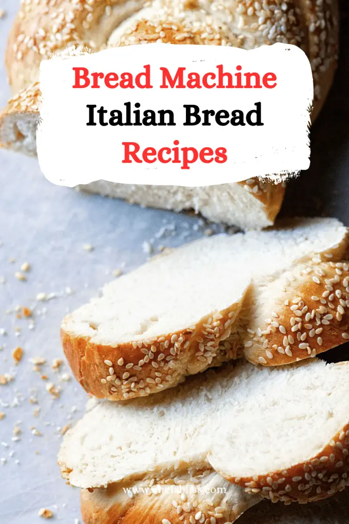 15+ Best Bread Machine Italian Bread Recipes to Try Now! – ChefsBliss