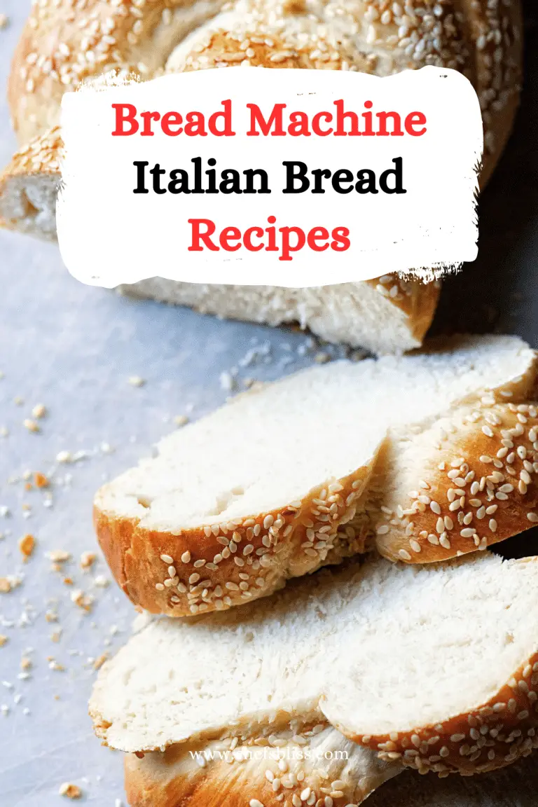 15+ Best Bread Machine Italian Bread Recipes to Try Now! – ChefsBliss