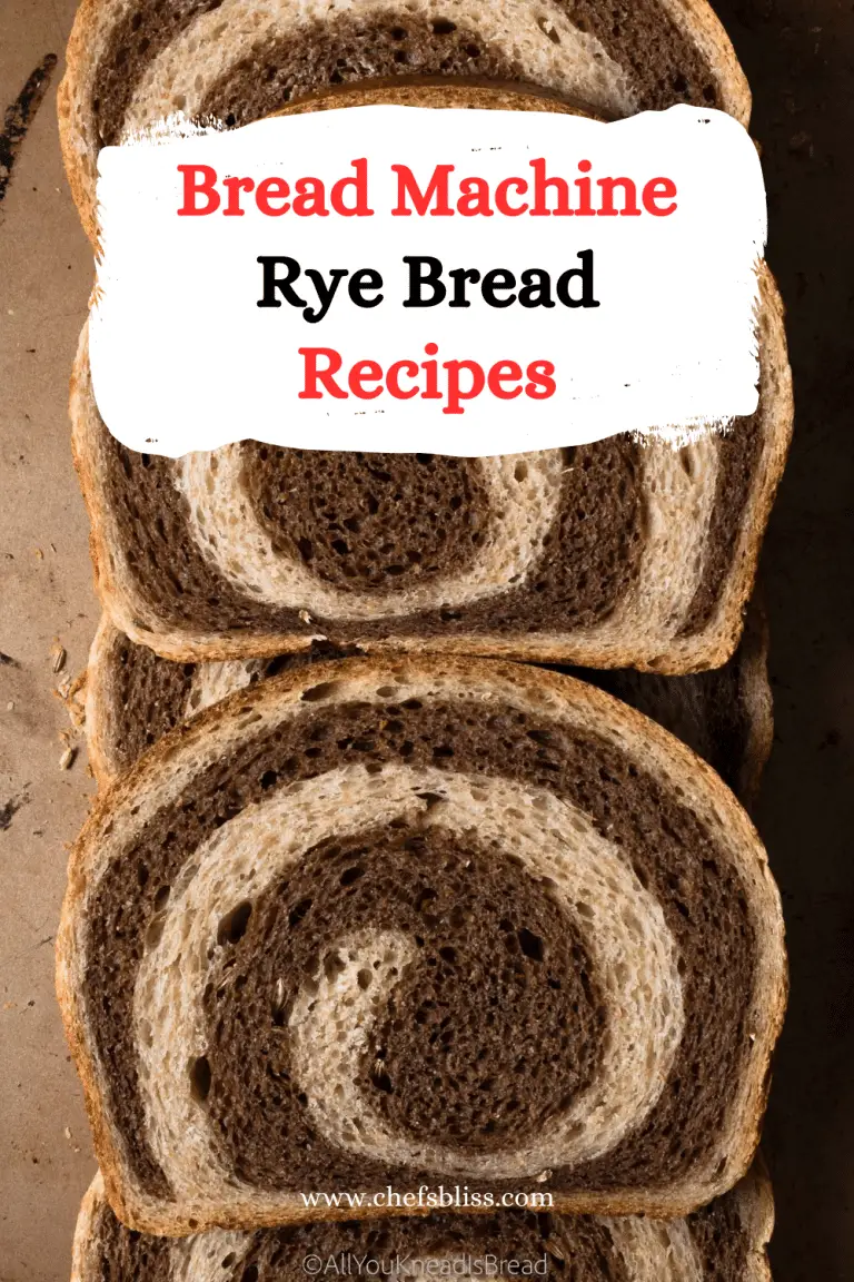 12+ Best Bread Machine Rye Bread Recipes to Try Today – ChefsBliss