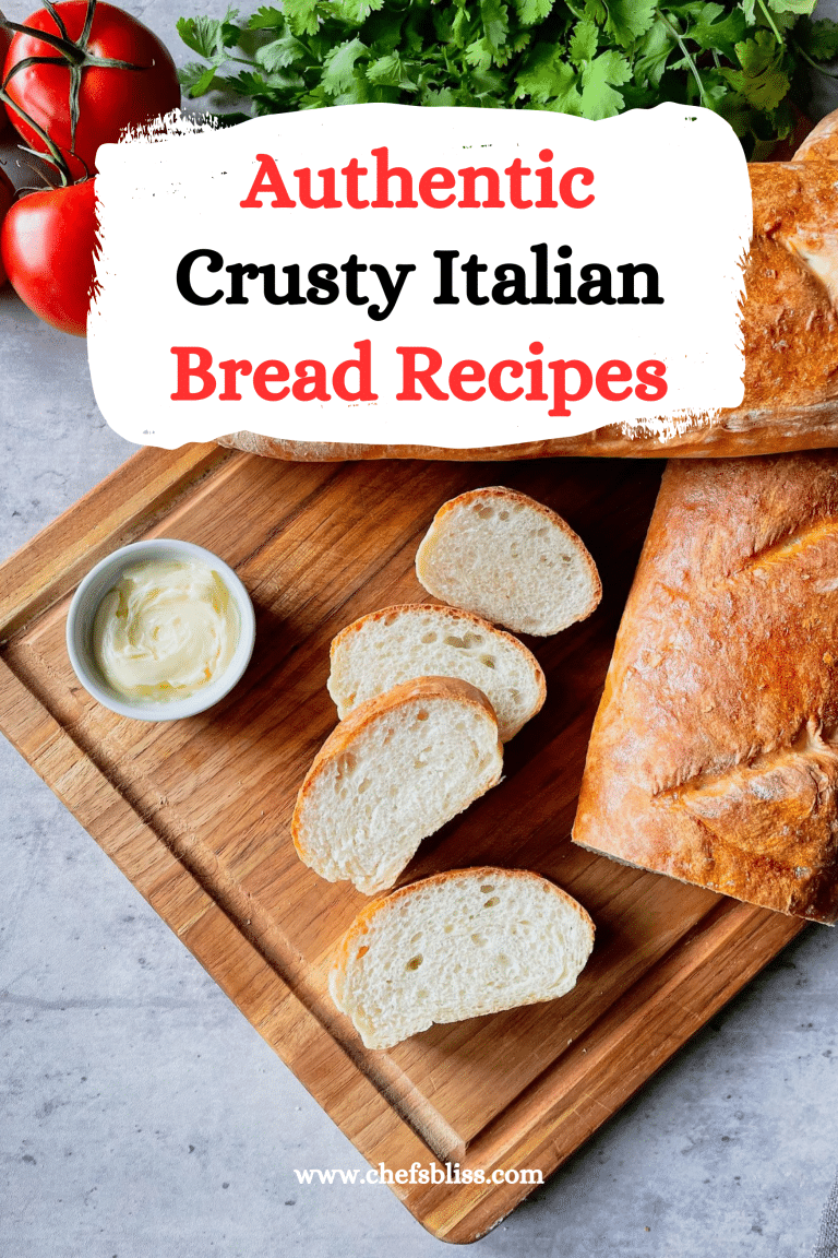 15+ Authentic Crusty Italian Bread Recipes to Try Today – ChefsBliss