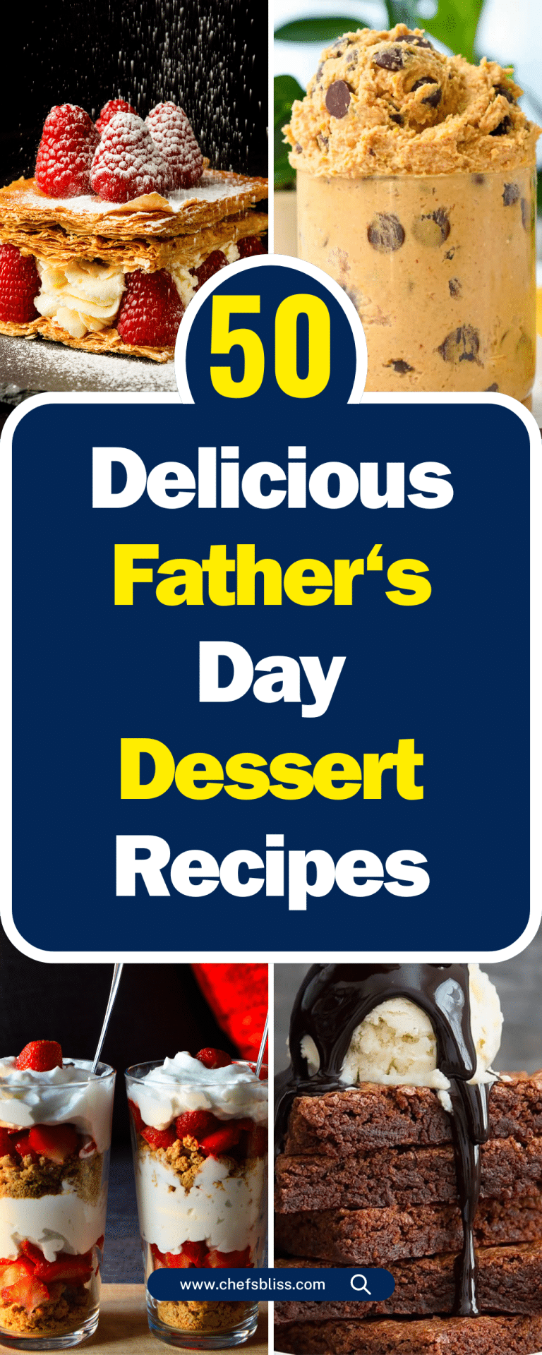 50+ Father’s Day Dessert Recipes to Sweeten Dad’s Day – ChefsBliss
