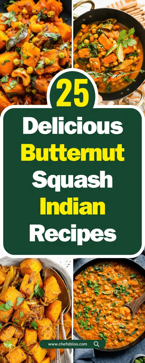 25+ Delicious Butternut Squash Indian Recipes to Try Today! – ChefsBliss