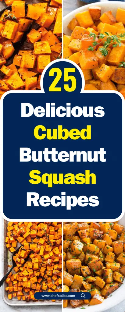 25+ Delicious Cubed Butternut Squash Recipes to Try Today! – ChefsBliss