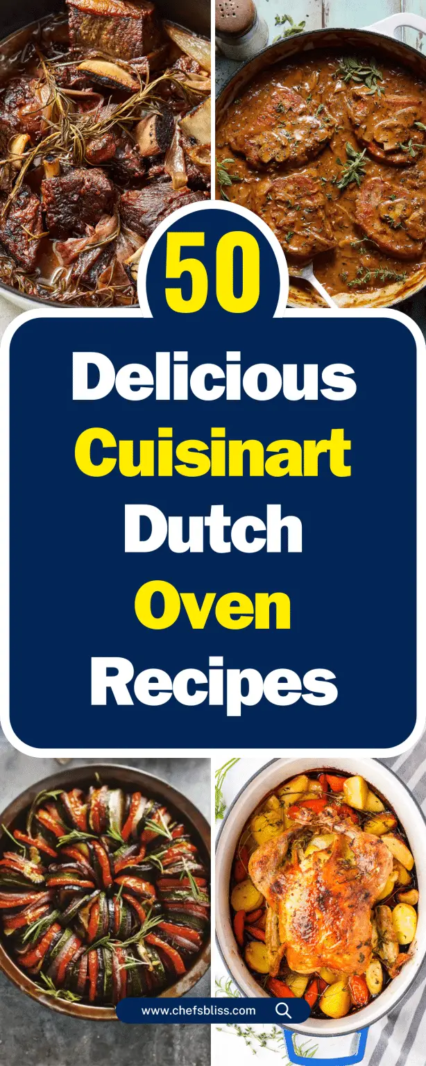 50+ Delicious Cuisinart Dutch Oven Recipes for Every Meal! – ChefsBliss
