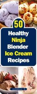 50+ Delicious Ninja Blender Ice Cream Recipes for Every Craving! – ChefsBliss