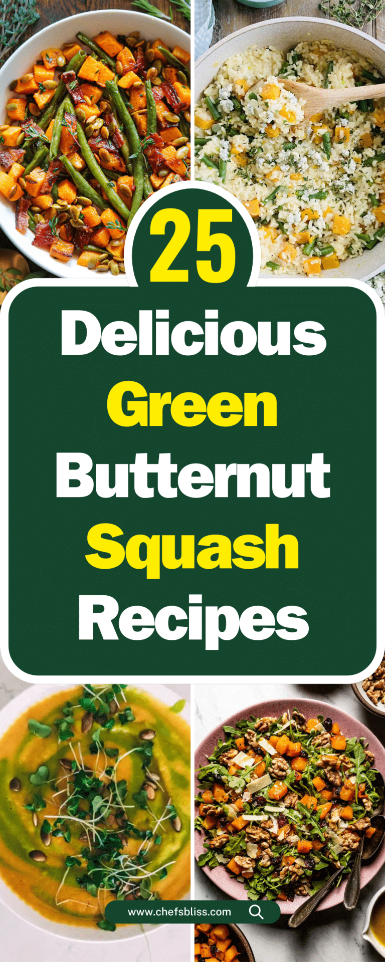 25+ Delicious Green Butternut Squash Recipes for Every Taste! – ChefsBliss
