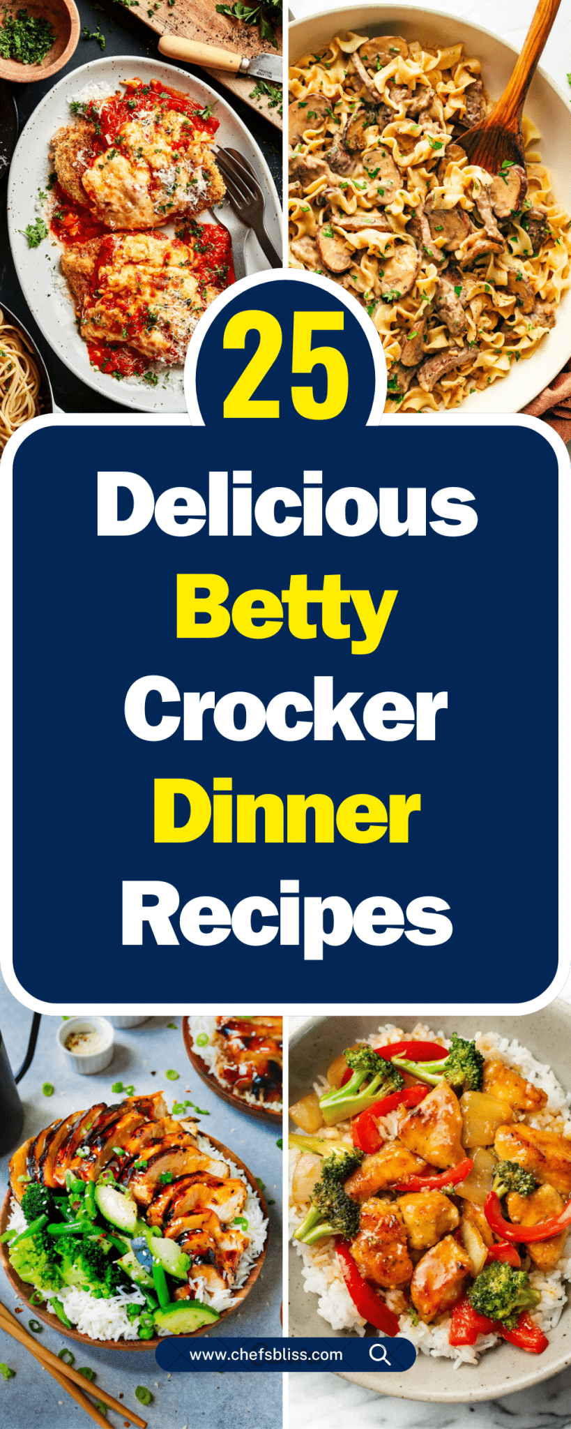25+ Delicious Betty Crocker Dinner Recipes for Every Occasion! – ChefsBliss
